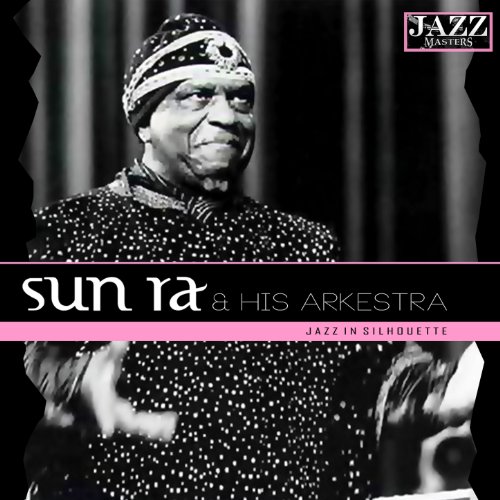 Jazz in Silhouette by Sun Ra on Amazon Music - Amazon.co.uk
