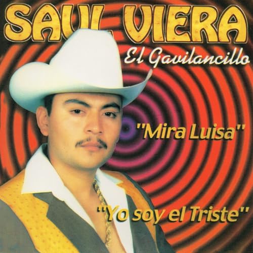 Play Mira Luisa by Saul Viera el Gavilancillo on Amazon Music