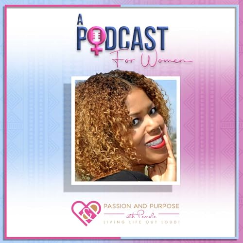 Amazon.com: Passion and Purpose with Pamela : Dr. Pamela Hardy-Shepard ...