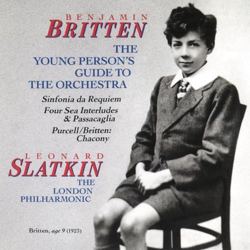 Benjamin Britten: The Young Person's Guide To The Orchestra & Sinfonia ...