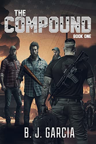 Amazon.com: The Compound: Book One: A Post Apocalytpic tale of Urban ...