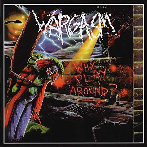 Play Why Play Around? by Wargasm on Amazon Music