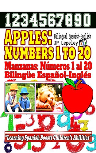 Apples: Numbers 1 to 20. Bilingual Spanish-English: Manzanas: Números 1 ...