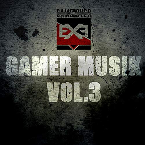 Gamer Musik, Vol. 3 by Execute on Amazon Music - Amazon.com