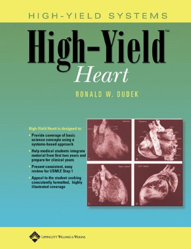 High-Yield Heart (High-Yield Systems): 9780781755689: Medicine & Health ...