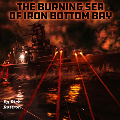 Amazon.com: The Burning Sea of Iron Bottom Bay (Audible Audio Edition ...