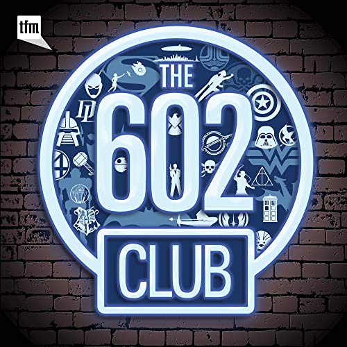 Amazon.com: The 602 Club: A Geekery Speakeasy : TFM: Books