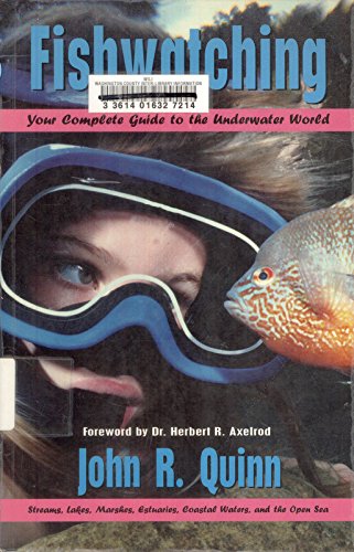 Fishwatching: Your Complete Guide to the Underwater World: Amazon.co.uk ...