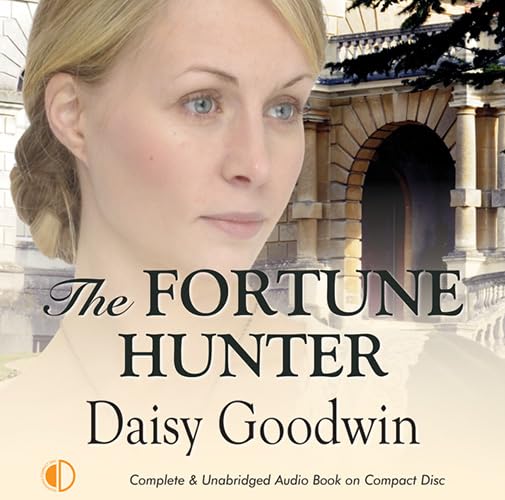 The Fortune Hunter : Goodwin, Daisy, Corbett, Clare: Amazon.in: Books