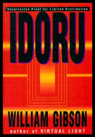 Idoru (AUTHOR SIGNED): Gibson, William: Amazon.com: Books