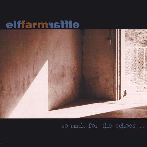 Amazon.com: So Much For The Echoes... : Elf Farm Raffle: Digital Music