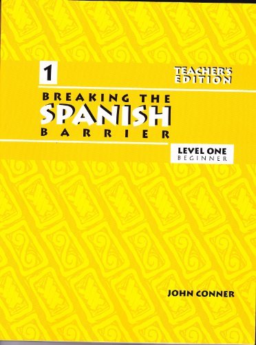 Amazon.com: Breaking the Spanish Barrier, Level One Beginner, Teacher's ...