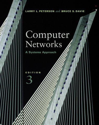 Buy Computer Networks: A Systems Approach (The Morgan Kaufmann Series ...