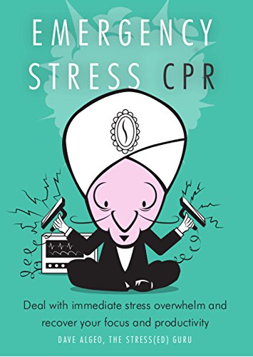 Amazon.com: Emergency Stress CPR: Deal with immediate stress overwhelm ...