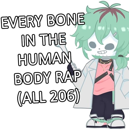 Play EVERY BONE IN THE HUMAN BODY RAP by A1U on Amazon Music Unlimited