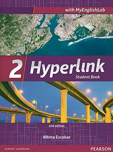 Hyperlink - Level 2. Student Book (+ MyEnglishLab + Access to eText ...