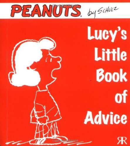 Lucy's Little Book of Advice (Peanuts Little Books): Charles M Schulz ...