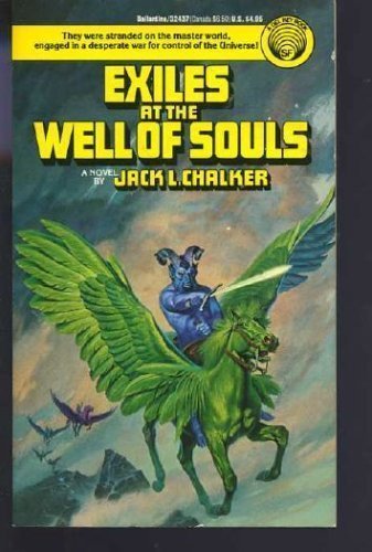 Exiles at the Well of Souls: Chalker, Jack L.: 9780345324375: Amazon ...