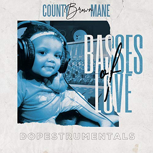 Amazon.com: BASSES OF LOVE (DOPESTRUMENTALS) : County Brown Mane ...