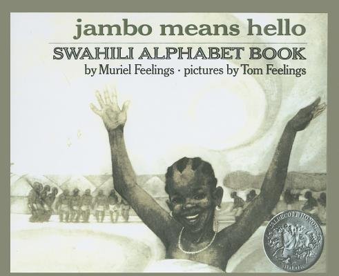 Jambo Means Hello( Swahili Alphabet Book)[JAMBO MEANS HELLO][Prebound ...
