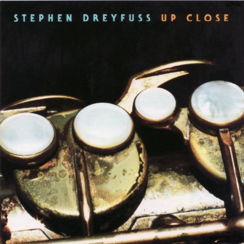 Stephen Dreyfuss - Up Close - Amazon.com Music