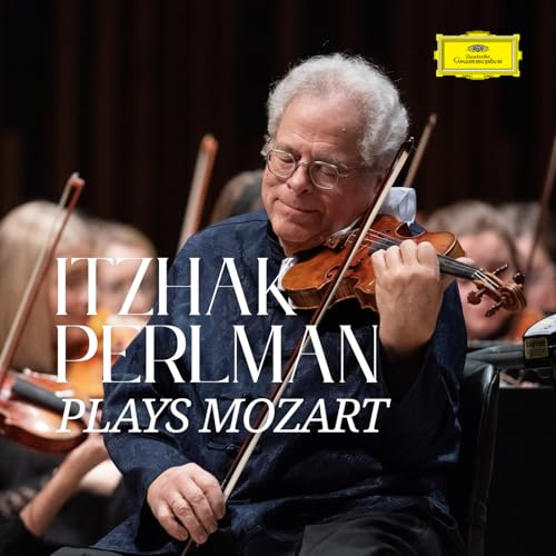 Itzhak Perlman plays Mozart de Itzhak Perlman & Wolfgang Amadeus Mozart ...