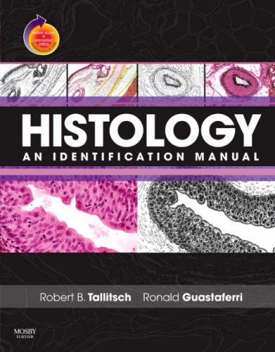 Histology: An Identification Manual: With Student Consult Online Access ...
