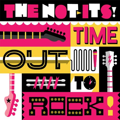 Amazon MusicでThe Not-Its!のTime Out to Rockを再生する