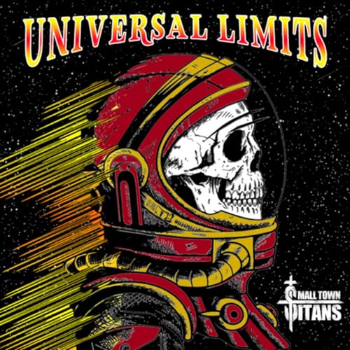 Play Universal Limits by Small Town Titans on Amazon Music