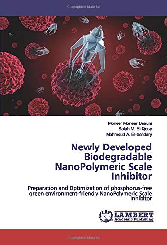 Buy Newly Developed Biodegradable NanoPolymeric Scale Inhibitor ...