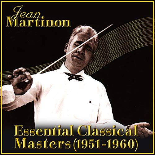 Essential Classical Masters (1951-1960) : Jean Martinon: Amazon.fr ...