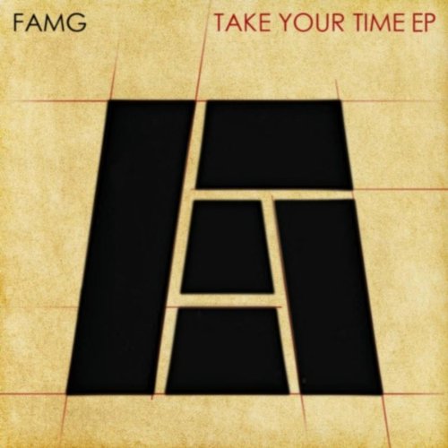 Amazon.com: Take Your Time EP : Famg: Digital Music