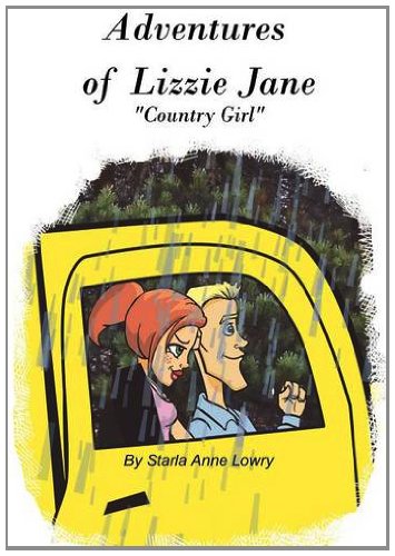Adventures of Lizzie Jane : Lowry, Starla Anne: Amazon.in: Books