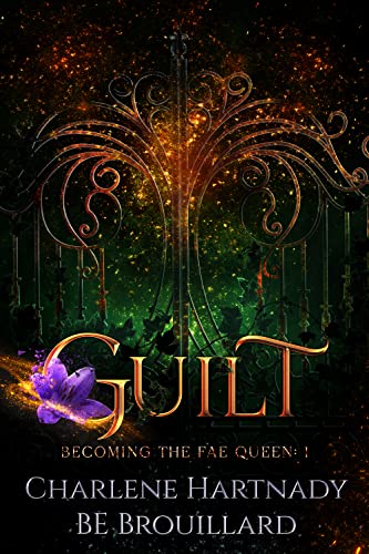Amazon.com: Guilt (Becoming the Fae Queen Book 1) eBook : Hartnady ...