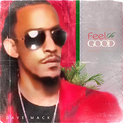 Play Feel Good by Dave Mack on Amazon Music Unlimited
