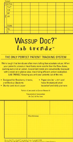 Wassup Doc? Lab Trendz: THE ONLY PERFECT PATIENT TRACKING SYSTEM ...