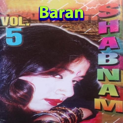 Écouter Baran, Vol. 5 par Shabnam sur Amazon Music Unlimited
