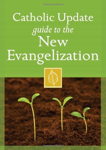 Buy Catholic Update Guide to the New Evangelization (Catholic Update ...