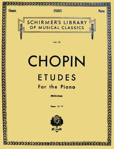 Chopin: Etudes for the Piano (Schirmer's Library of Musical Classics ...