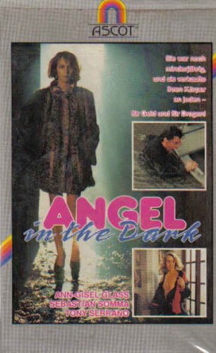 Angel in the Dark [VHS] : Ann-Gisel Glass, Jacques Stany, Fausto ...