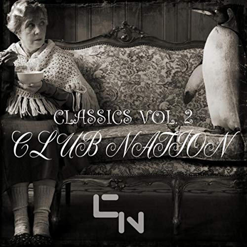 Amazon.com: Club Nation Classics, Vol. 2 : Various artists: Digital Music