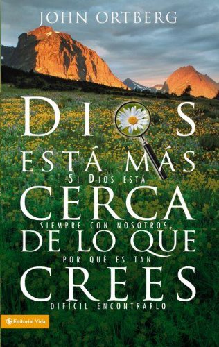 Buy Dios Esta Mas Cerca De Lo Que Crees/ God is Closer than You Think ...