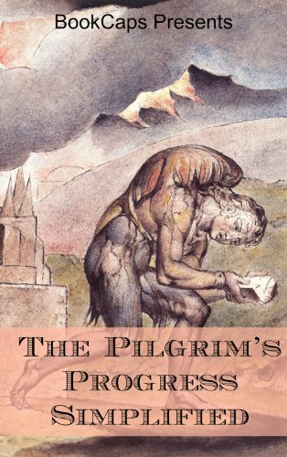The Pilgrim’s Progress Simplified (Includes Modern Translation, Study ...