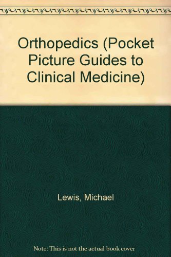 Orthopedics (Pocket Picture Guides): Lewis M.M.: 9780397446841: Amazon ...