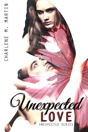 Unexpected Love (Unexpected Series Book 1) - Kindle edition by Martin, Charlene, Allen, Dee ...