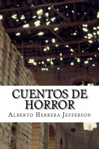 Cuentos de Horror eBook : Jefferson, Alberto: Amazon.es: Libros