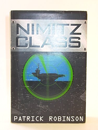 Nimitz Class Preprint: Robinson, Patrick: 9780060993993: Amazon.com: Books