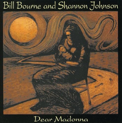 Bourne, Bill, Johnson Shannon - Dear Madonna - Amazon.com Music