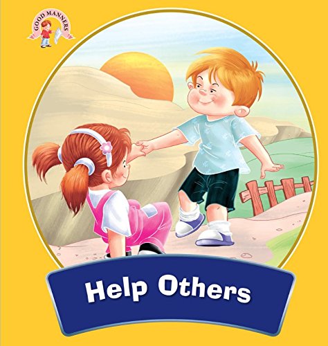 Help Others : Good Manners eBook : Om Books Editorial Team: Amazon.ca ...