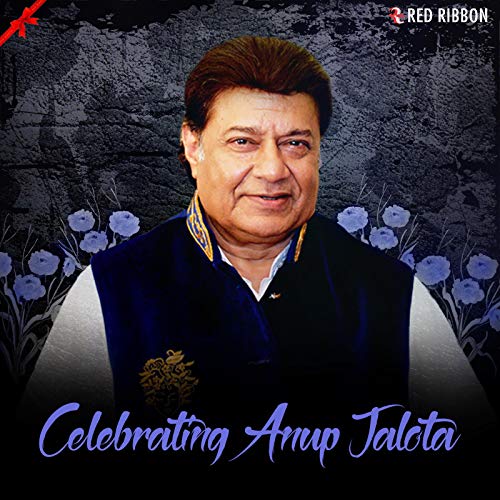 Amazon.co.jp: Celebrating Anup Jalota : Anup Jalota & Roli Prakash ...